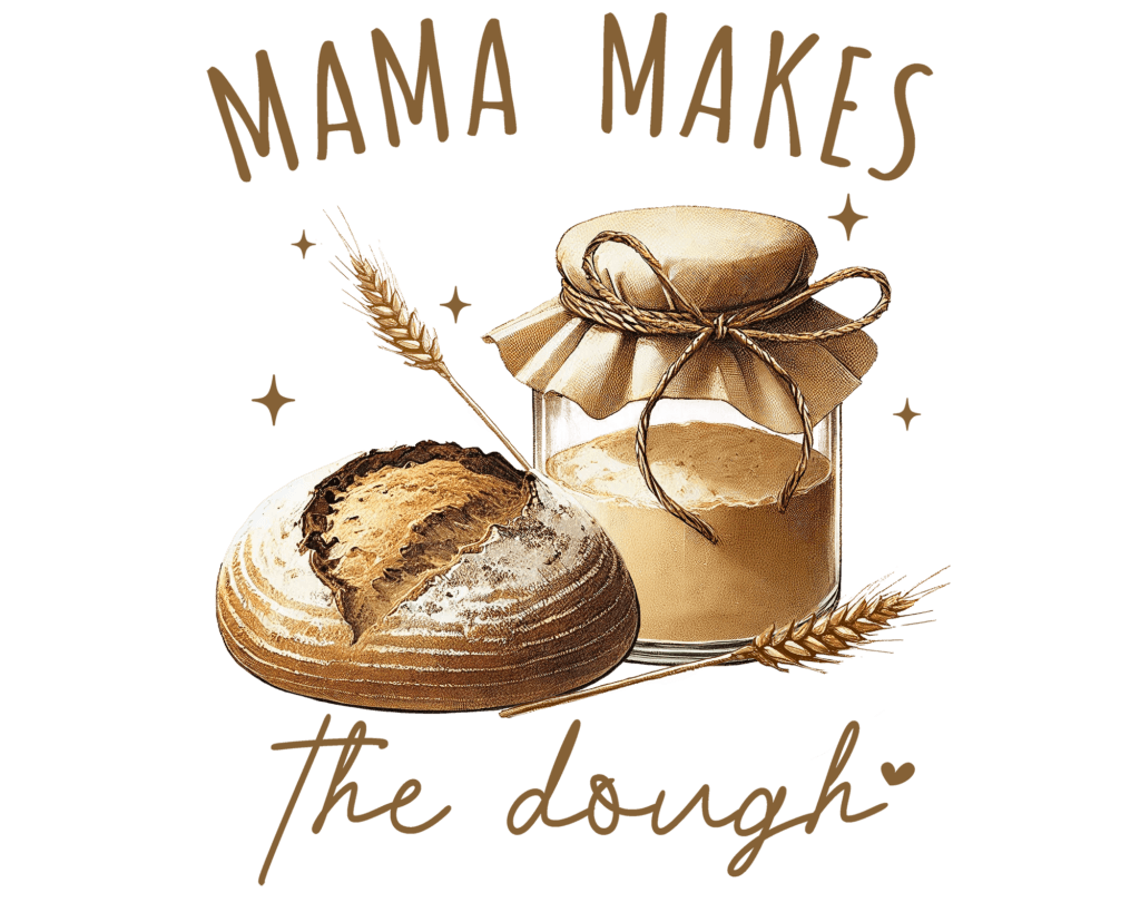 Mama Makes the Dough - Tree Life Designs